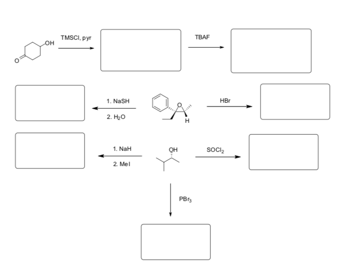 Solved TBAF TMSCI, pyr HBr 1. NaSH 2. H20 . NaH OH SOCl2 2. | Chegg.com