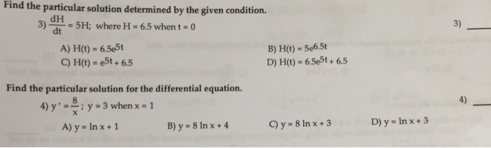 Solved Find the particular solution determined by the given | Chegg.com
