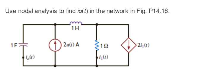 Solved Use nodal analysis to find io(t) in the network in | Chegg.com