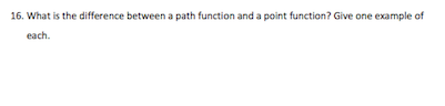 Solved 16. What is the difference between a path function | Chegg.com
