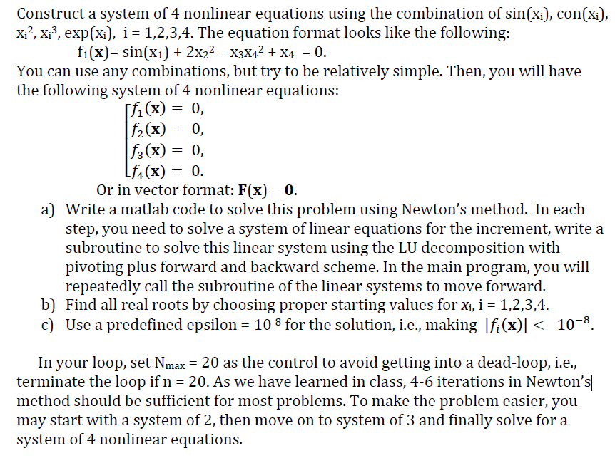 Solved Construct a system of 4 nonlinear equations using the | Chegg.com