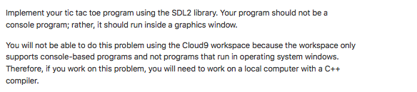 Solved Implement your tic tac toe program using the SDL2 | Chegg.com