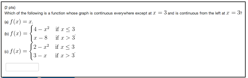 Solved Which of the following is a function whose graph is | Chegg.com