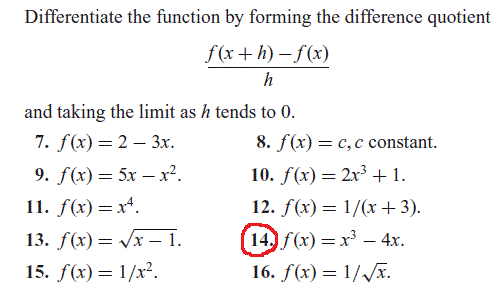 Solved Differentiate the function by forming the difference | Chegg.com
