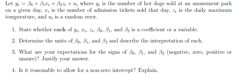 Solved Let yi = beta 0 + beta 1Xi + beta 3zi + ui where yi | Chegg.com