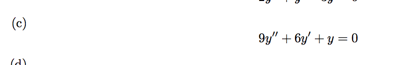 Solved 9y" + 6y' + y = 0 | Chegg.com