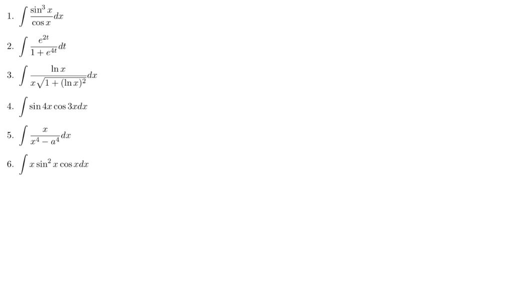 Solved integral sin^3 x/cos x dx integral e^2t/1+e^4t dt | Chegg.com