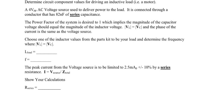 Solved Determine circuit component values for driving an | Chegg.com