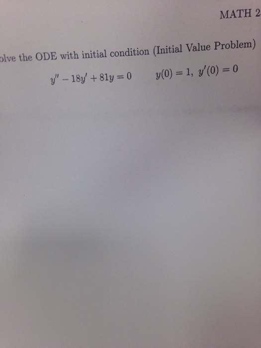Solved olve the ODE with initial condition (Initial Value | Chegg.com