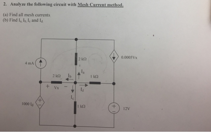Solved Analyze the following circuit with Mesh Current | Chegg.com