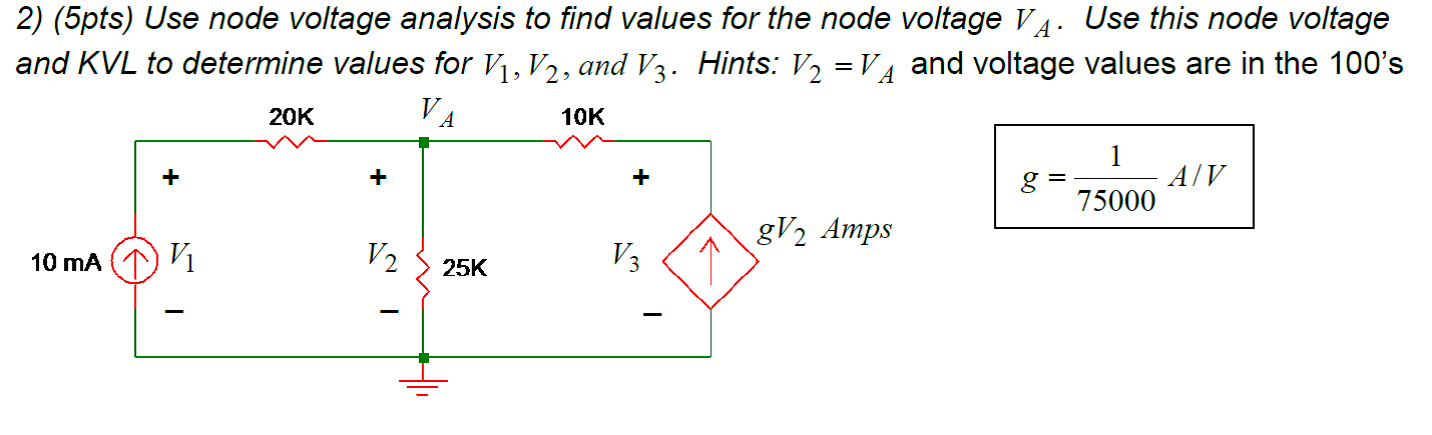 Solved Use node voltage analysis to find values for the node | Chegg.com