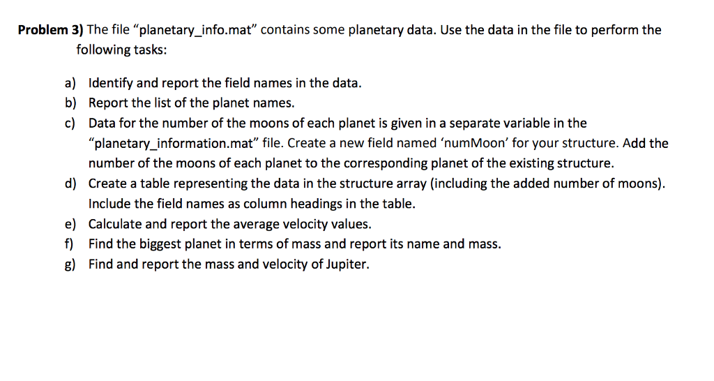 Problem 3) The file "planetary_info.mat" contains | Chegg.com