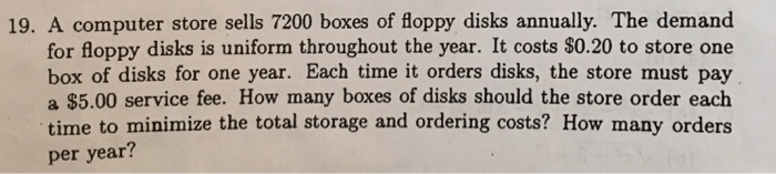 Solved A computer store sells 7200 boxes of floppy disks | Chegg.com