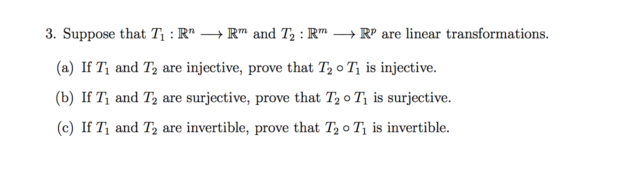 Solved Suppose that T_1: R^n rightarrow R^m and T_2: R^m | Chegg.com