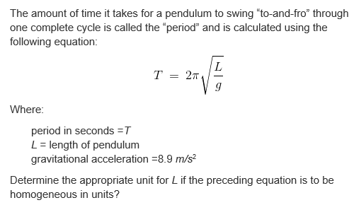 Solved The amount of time it takes for a pendulum to | Chegg.com