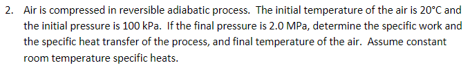 Solved Air is compressed in reversible adiabatic process. | Chegg.com