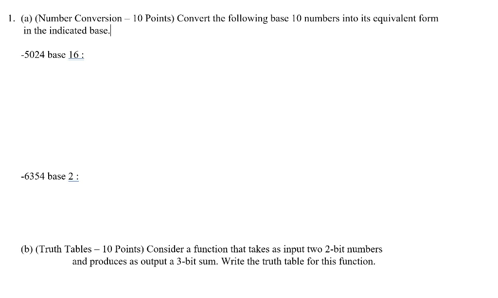 Solved 1. (a) (Number Conversion - 10 Points) Convert the | Chegg.com