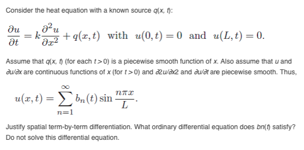 Solved Consider the heat equation with a known source q(xf, | Chegg.com