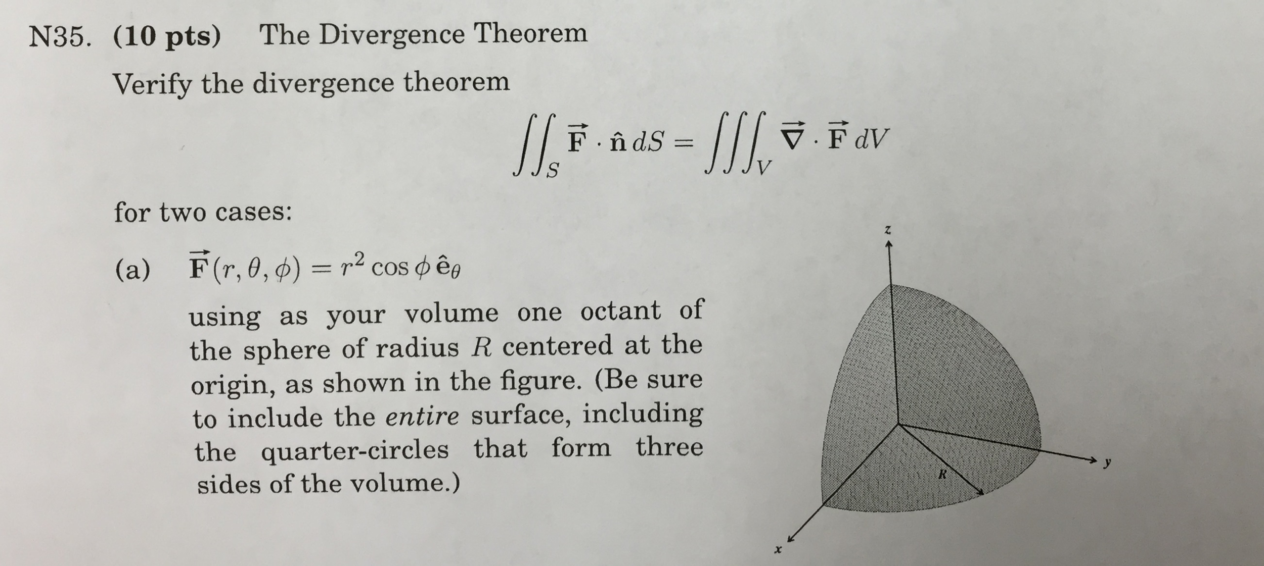 Solved The Divergence Theorem: READ AND CORRECLY ANSWER THE | Chegg.com