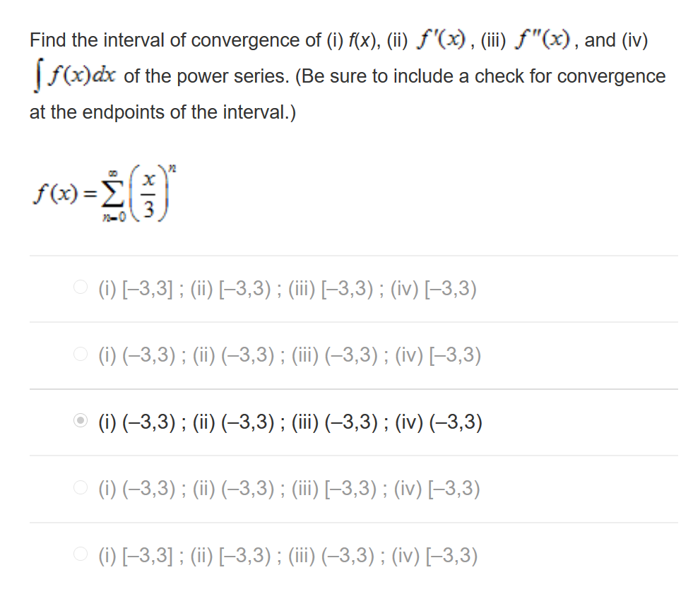 Solved Find the interval of convergence of (i) f(x), (ii) | Chegg.com