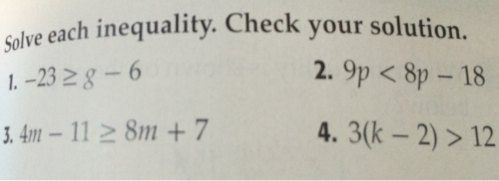 Solved Solve each inequality. Check your Solution. | Chegg.com