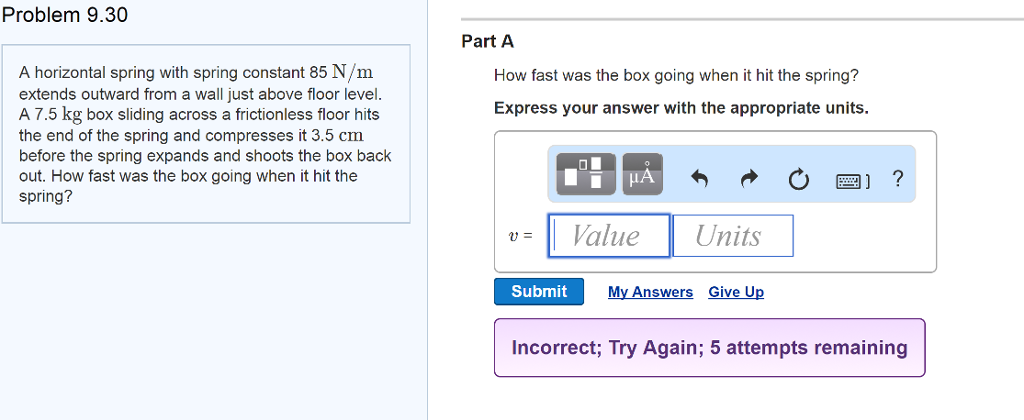 Solved Problem 9.30 Part A A horizontal spring with spring | Chegg.com