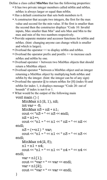 Solved Define a class called MinMax that has the following | Chegg.com