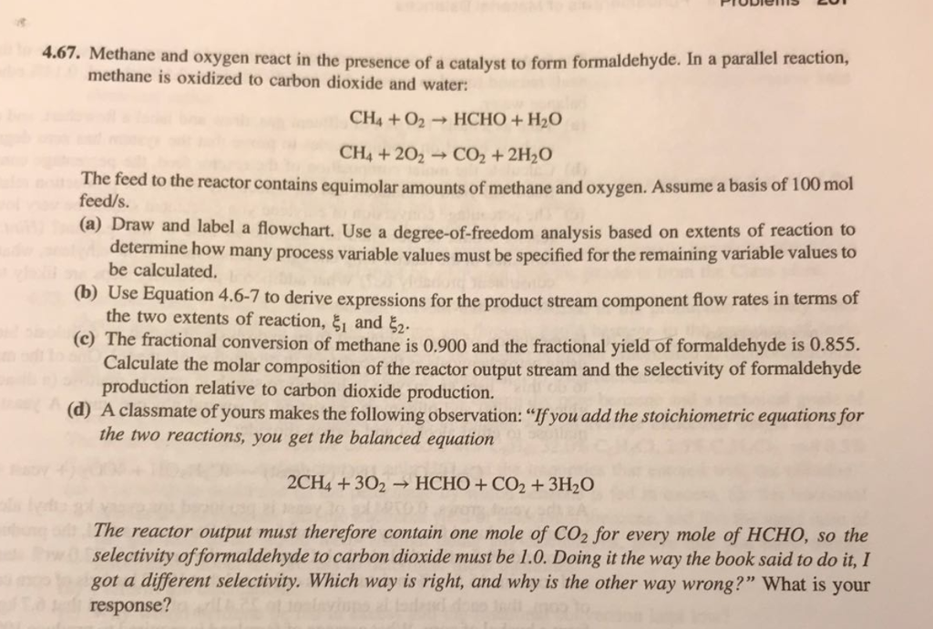 4.67. Methane and oxygen react in the presence of a | Chegg.com