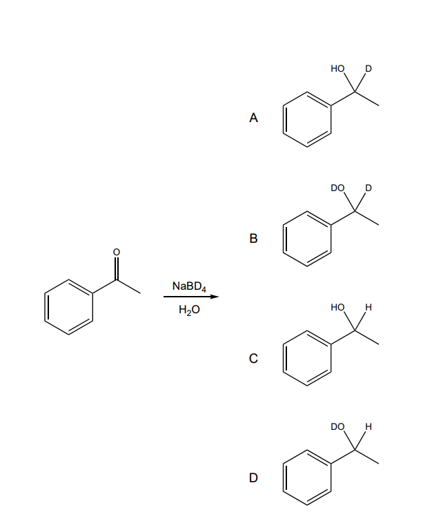 Solved HO D NaBD4 HO H DO H | Chegg.com