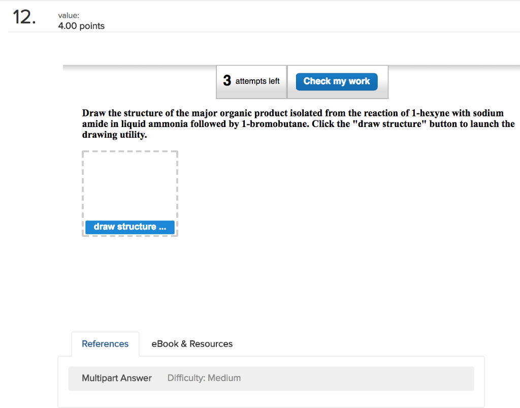 Solved Check my Work Design a synthesis of 2-hexyne from | Chegg.com