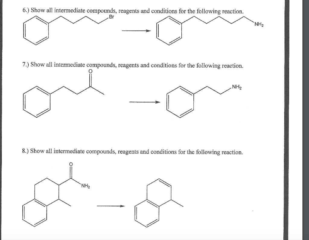 Solved 6.) Show all intermediate compounds, reagents and | Chegg.com