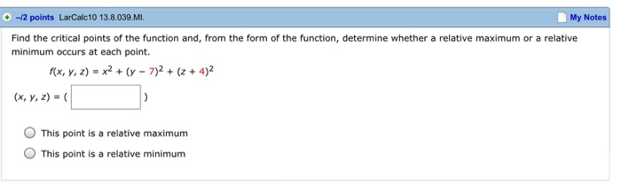 Solved Find the critical points of the function and, from | Chegg.com
