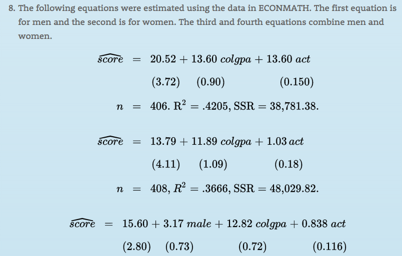 Solved 8. The following equations were estimated using the | Chegg.com