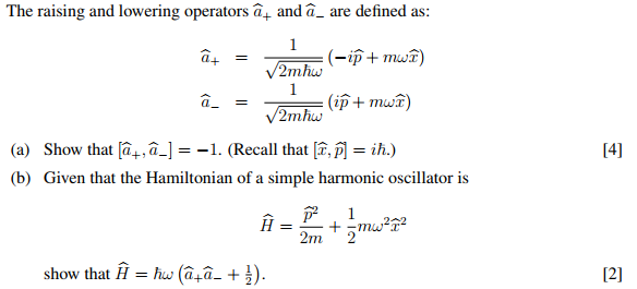 Solved The raising and lowering operators a^cap_+ and a^cap_ | Chegg.com