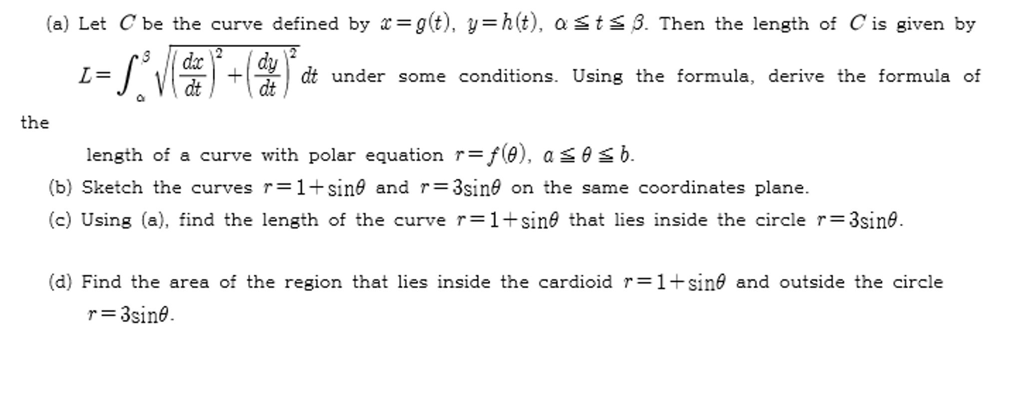 Solved Let C be the curve defined by x = g(t), y = h(t), | Chegg.com