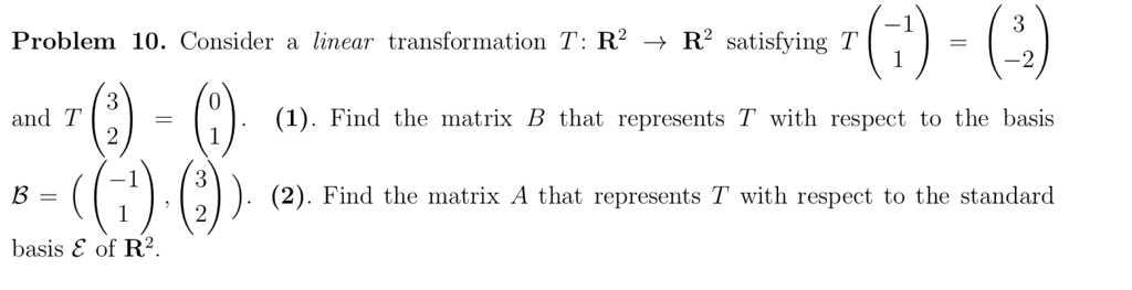 Solved Problem 10. Consider a linear transformation T: R2 → | Chegg.com