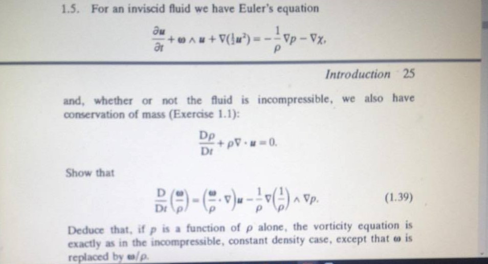 Solved 1.5. For an inviscid fluid we have Euler's equation | Chegg.com