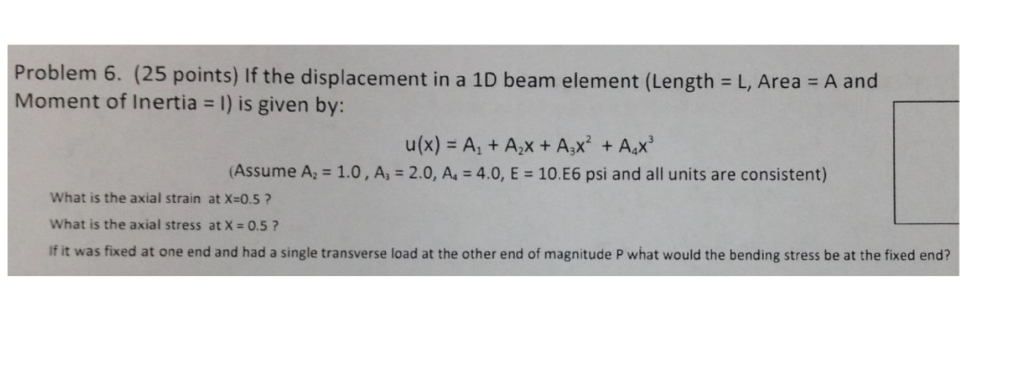 Solved Problem 6. (25 points) If the displacement in a 1D | Chegg.com