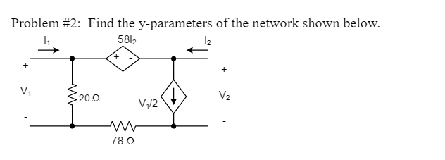 Solved Find the y-parameters of the network shown below. | Chegg.com