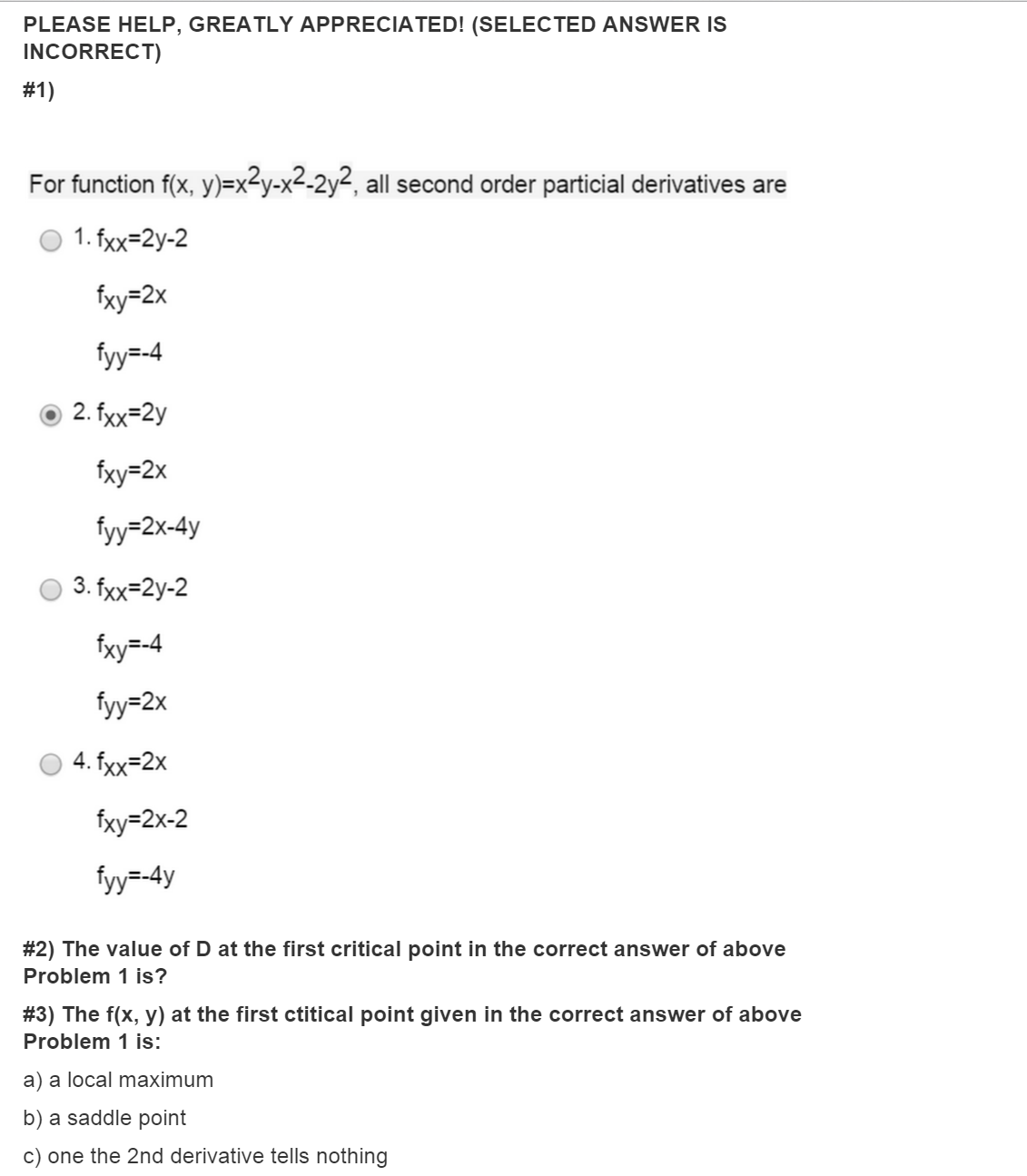 Solved For function f(x, y)=x^2y - x^2 - 2y^2, all second | Chegg.com