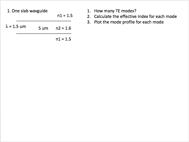 Solved How many TE modes? Calculate the effective index for | Chegg.com