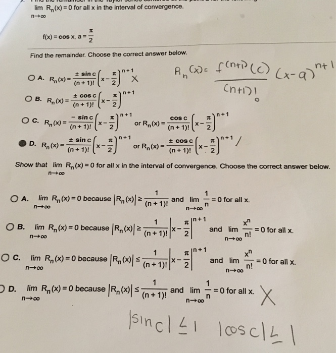 Solved lim R_n(x) = 0 for all x in the interval of | Chegg.com