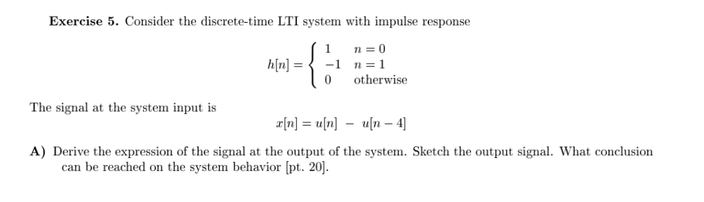 Solved Consider the discrete-time LTI system with impulse | Chegg.com