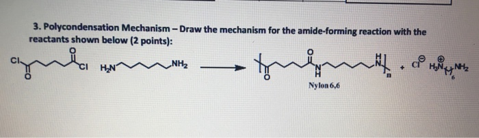 Solved Polycondensation Mechanism - Draw the mechanism for | Chegg.com