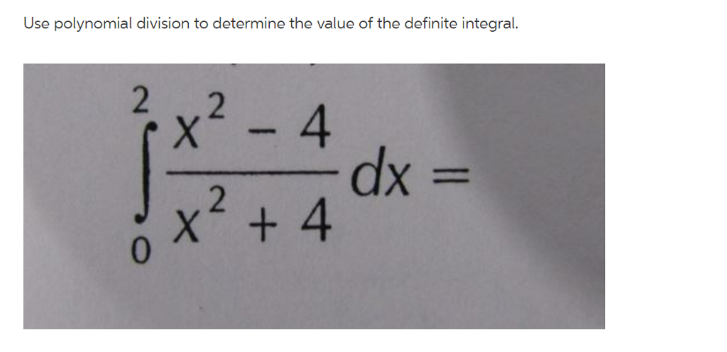 Solved Use polynomial division to determine the value of the | Chegg.com
