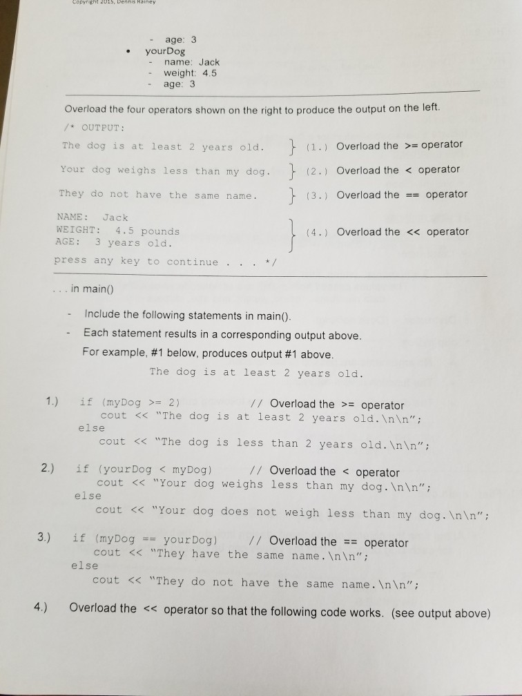 Solved HW_9ab (2 Parts) HW_9a Dog class Overload operators | Chegg.com