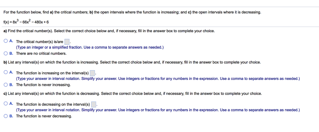Solved For The Function Below Find A The Critical Numbers Chegg