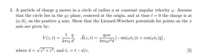 Solved 3. A particle of charge q moves in a circle of radius | Chegg.com