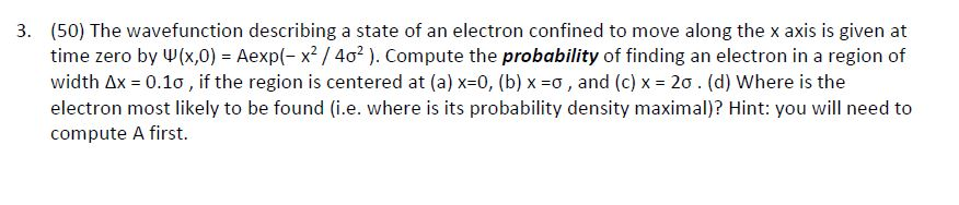 Solved The wavefunction describing a state of an electron | Chegg.com