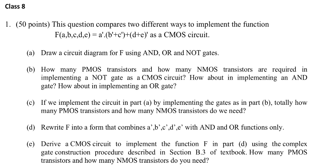 Solved Class 8 1. (50 points) This question compares two | Chegg.com